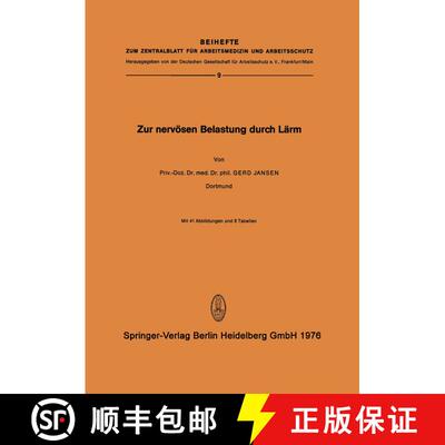 【3-4周达】Zur Nervoesen Belastung Durch Larm: Experimentelle Untersuchung Zur Frage Der Vegetativen ... [9783798502772]