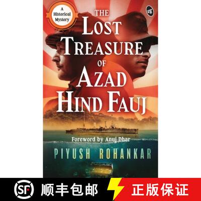 【3-4周达】Lost Treasure of Azad Hind Fauj: A Historical Mystery | A gripping story from the Second W... [9789395192446]
