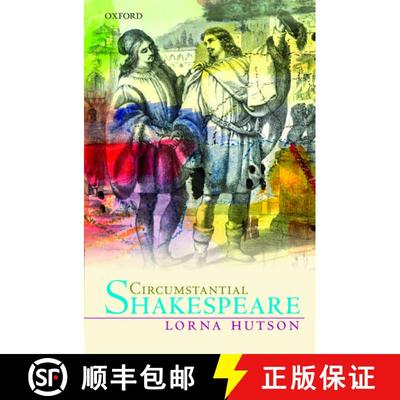 【3-4周达】Circumstantial Shakespeare [9780199657100]