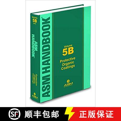 【3-4周达】精装 ASM Handbook, Volume 5B: Protective Organic Coatings [9781627080811]