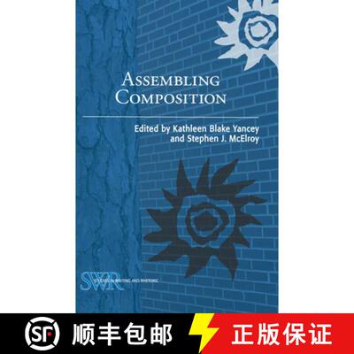 【3-4周达】Assembling Composition [9780814101988]
