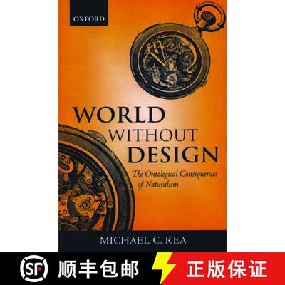 【3-4周达】World Without Design: The Ontological Consequences of Naturalism [9780199247615]