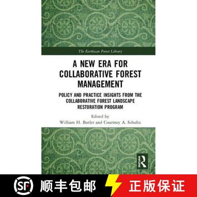 【3-4周达】A New Era for Collaborative Forest Management : Policy and Practice insights from the Coll... [9781138491274]