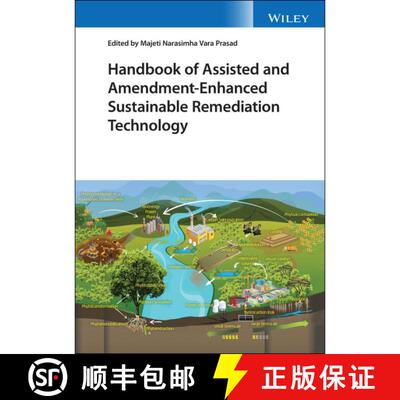 【3-4周达】精装 Handbook Of Assisted And Amendment-Enhanced Sustainable Remediation Technology [Wiley... [9781119670360]