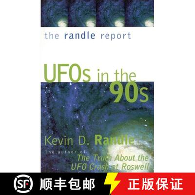 【3-4周达】The Randle Report : UFOs in the '90s [9780871318596]