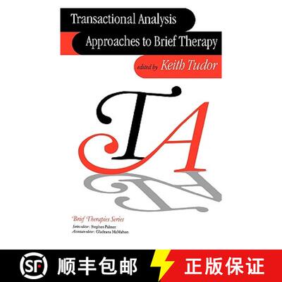 【3-4周达】Transactional Analysis Approaches to Brief Therapy: What Do You Say Between Saying Hello a... [9780761956815]