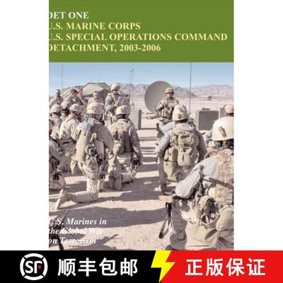 【3-4周达】精装 Det One: U.S. Marine Corps U.S. Special Operations Command Detachment, 2003-2006 (U.S... [9781780397313]