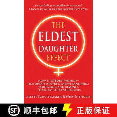 【3-4周达】The Eldest Daughter Effect : How First Born Women - like Oprah Winfrey, Sheryl Sandberg, J... [9781844097074]