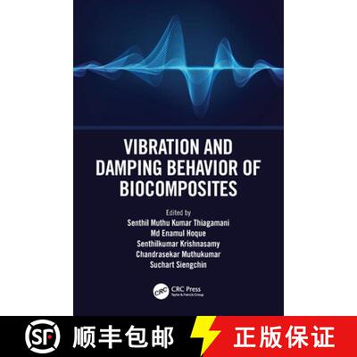 【3-4周达】Vibration and Damping Behavior of Biocomposites [9781032003153]
