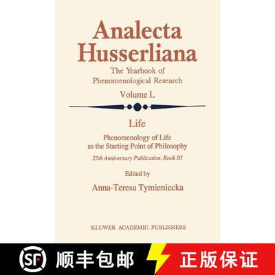 【3-4周达】Life Phenomenology of Life as the Starting Point of Philosophy: 25th Anniversary Publicati... [9789401062961]