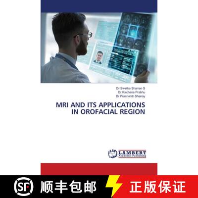 预订 MRI and Its Applications in Orofacial Region [9786205501436]