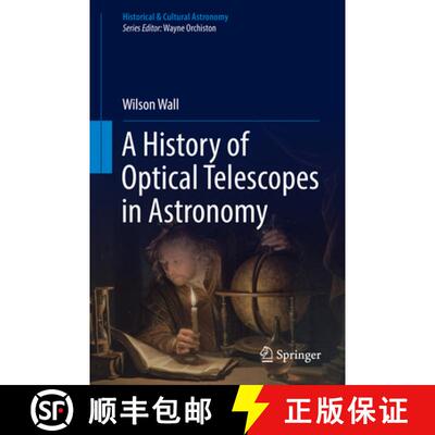 【3-4周达】A History of Optical Telescopes in Astronomy [9783319990873]