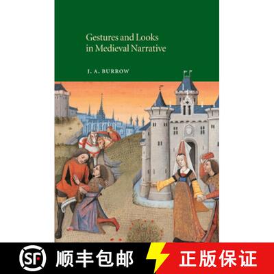 【3-4周达】精装 Gestures and Looks in Medieval Narrative: - Gestures and Looks in Medieval Narrative [9780521815642]