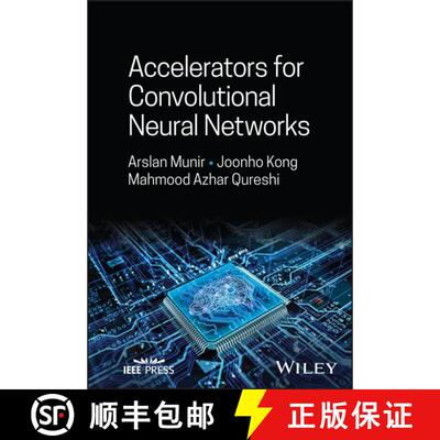 【3-4周达】精装 Accelerators for Convolutional Neural Networks [9781394171880]