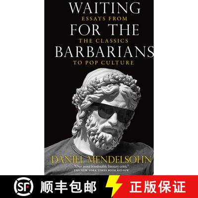 【3-4周达】Waiting for the Barbarians: Essays from the Classics to Pop Culture [9781590177136]