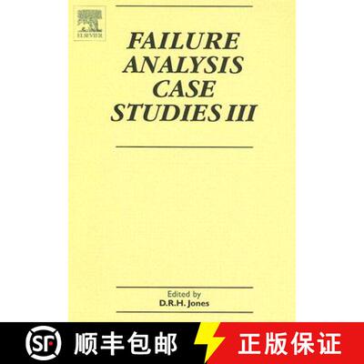 预订 精装 Failure Analysis Case Studies III: A Sourcebook of Case Studies Selected from the Pages of ... [9780080444475]