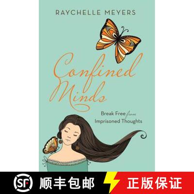 【3-4周达】Confined Minds: Break Free from Imprisoned Thoughts [9781480813892]
