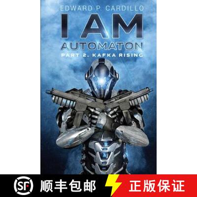 【3-4周达】I Am Automaton 2: Kafka Rising [9781925047080]