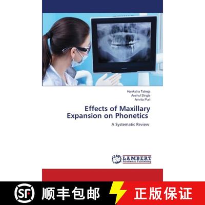 【3-4周达】Effects of Maxillary Expansion on Phonetics [9786208065157]