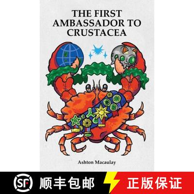 【3-4周达】The First Ambassador to Crustacea [9781953312099]