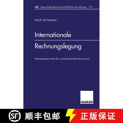 【3-4周达】Internationale Rechnungslegung : Nutzenpotentiale für multinationale Konzerne [9783409128216]
