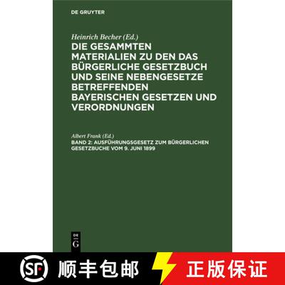 【3-4周达】Ausführungsgesetz Zum Bürgerlichen Gesetzbuche Vom 9. Juni 1899 [9783112599679]