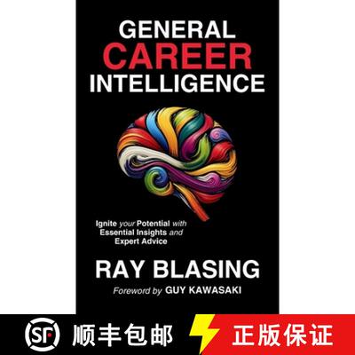 【3-4周达】General Career Intelligence: Ignite your Potential with Essential Insights and Expert Advice [9798991809306]