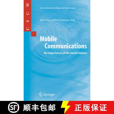 【3-4周达】Mobile Communications : Re-negotiation of the Social Sphere [9781852339319]