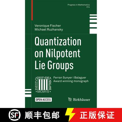 【3-4周达】Quantization on Nilpotent Lie Groups (1st ed. 2016) (1st ed. 2016) (1st ed. 2016) (1st ed.... [9783319295572]