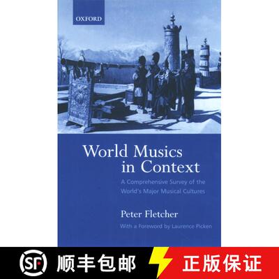 【3-4周达】World Musics in Context: A Comprehensive Survey of the World's Major Musical Cultures [9780195175073]