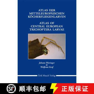 预订 精装 Atlas of Central European Trichoptera Larvae / Atlas der Mitteleuropäischen Köcherfliegen... [9783000321771]