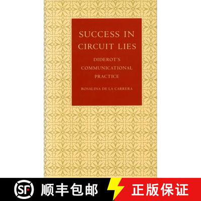 【3-4周达】精装 Success in Circuit Lies – Diderot`s Communicational Practice [9780804719230]