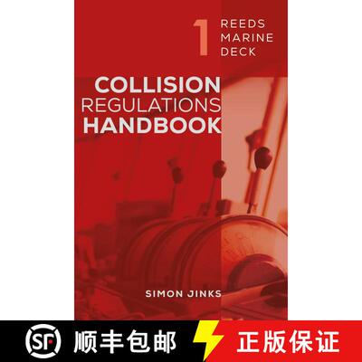 【3-4周达】Reeds Marine Deck: Collision Regulations Handbook: The ColRegs Interpreted for Mariners [9781399402217]