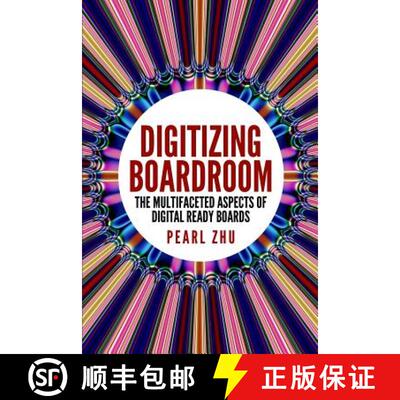 【3-4周达】Digitizing Boardroom: The Multifaceted Aspects of Digital Ready Boards [9781387764013]