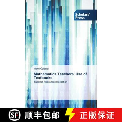 预订 Mathematics Teachers' Use of Textbooks [9783639664812]