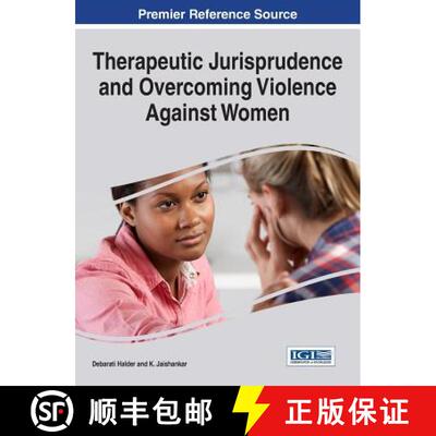 【3-4周达】精装 Therapeutic Jurisprudence and Overcoming Violence Against Women [9781522524724]