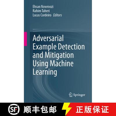 【3-4周达】精装 Adversarial Example Detection and Mitigation Using Machine Learning [9783031994463]