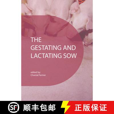 预订 精装 The Gestating and Lactating Sow [9789086862535]
