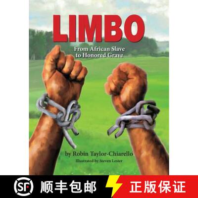 【3-4周达】Limbo, From African Slave to Honored Grave [9781614933854]