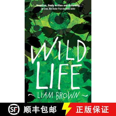 【3-4周达】Wild Life: 'Compelling investigation into the dark instincts of masculinity' Guardian [9781787198678]
