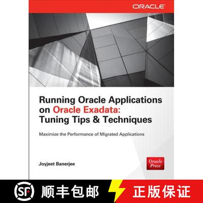 【3-4周达】Running Applications on Oracle Exadata: Tuning Tips & Techniques [9780071833127]