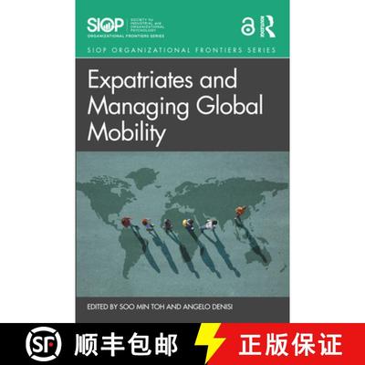 【3-4周达】Expatriates and Managing Global Mobility [9780367621636]
