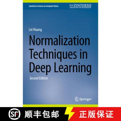 【3-4周达】精装 Normalization Techniques in Deep Learning (Second Edition 2026) [9783032199904]