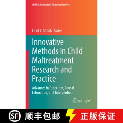 【3-4周达】Innovative Methods in Child Maltreatment Research and Practice: Advances in Detection, Cau... [9783031337413]