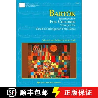 【3-4周达】Bartok: Selections from For Children, Vol. 1 [9780849798979]
