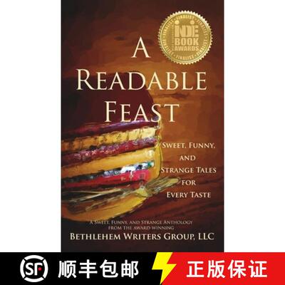 【3-4周达】A Readable Feast: Sweet, Funny, and Strange Tales for Every Taste [9780989265027]