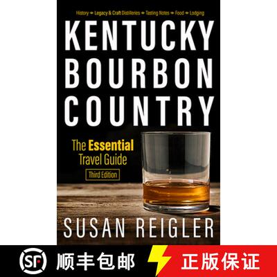 【3-4周达】Kentucky Bourbon Country: The Essential Travel Guide [9780813180311]