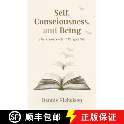 【3-4周达】Self, Consciousness, and Being: The Transcendent Perspective [9781783243426]