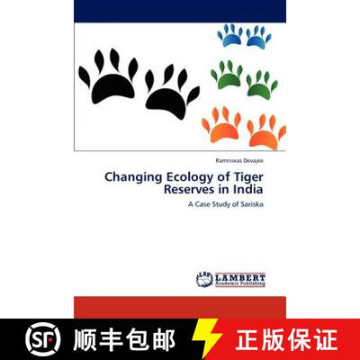预订 Changing Ecology of Tiger Reserves in India [9783848442126]