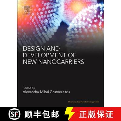 【3-4周达】Design and Development of New Nanocarriers [9780128136270]